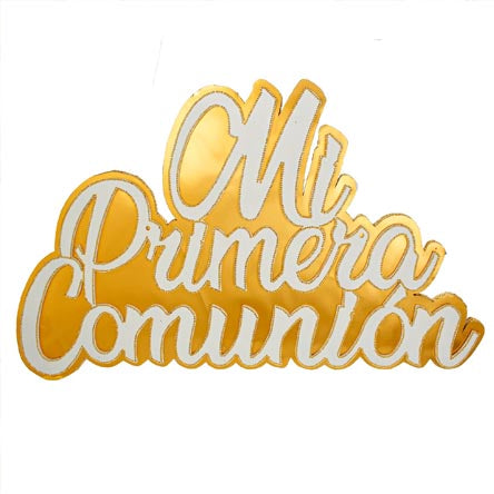 Letrero Primera Comunion | Proyecto | Fantasias Miguel – Fantasías Miguel